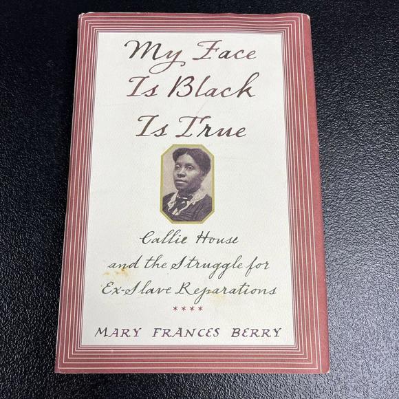 Other | My Face Is Black Is True Callie House And The Struggle For ...